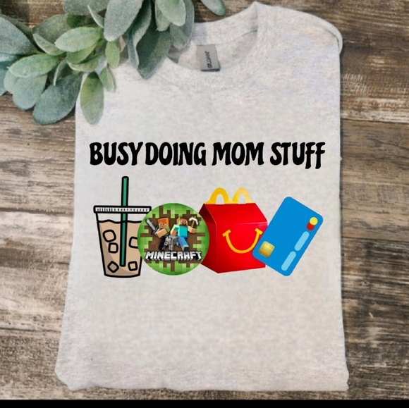 Gildan | Tops | Minecraft Mom Shirt Busy Doing Mom Stuff Humor Cute ...